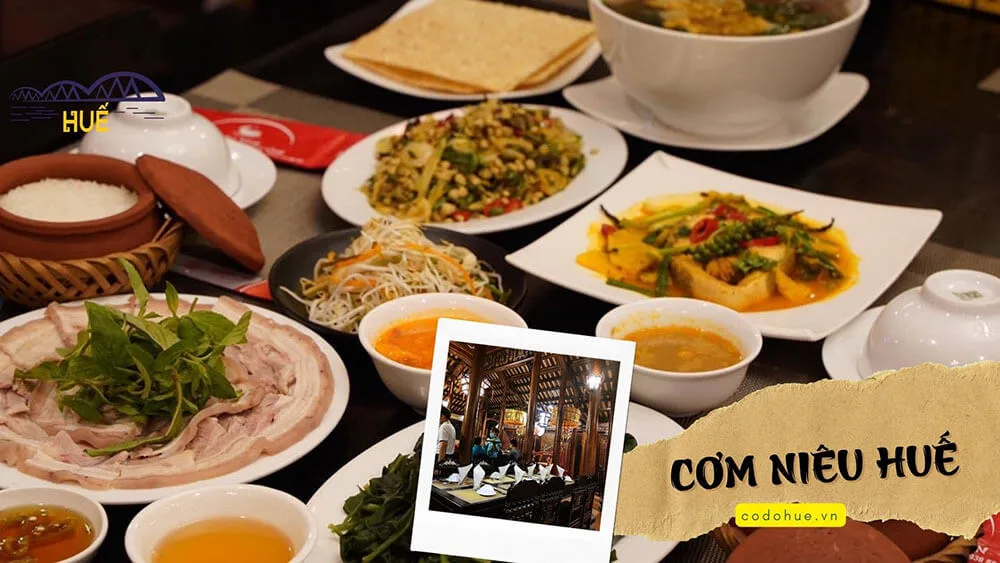 Top 11 nhà hàng cơm niêu Huế ngon nhất